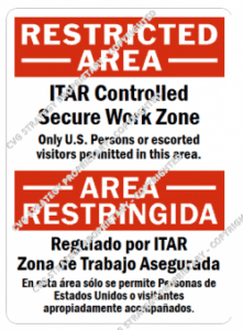 Restricted Area Bilingual ITAR Sign - CVG Strategy