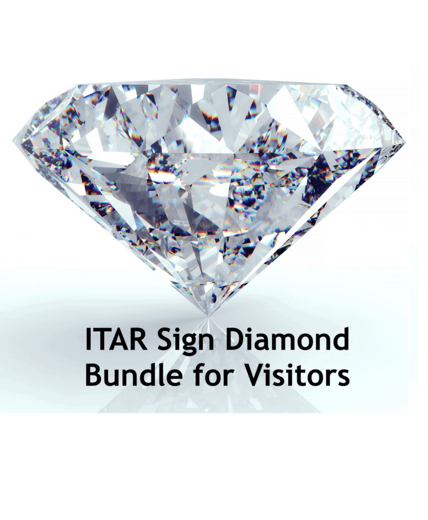 ITAR Sign Diamond Bundle for Visitors - CVG Strategy