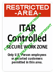 ITAR Sign Restricted Area for Site Security - CVG Strategy
