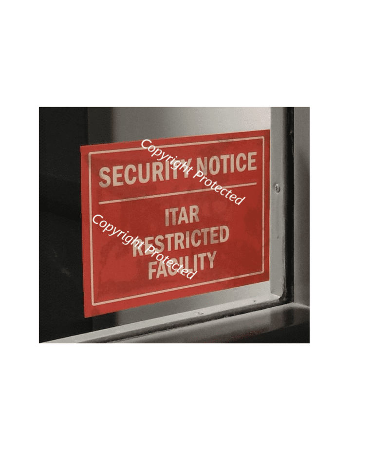 Laminated ITAR Sign Security Notice - CVG Strategy