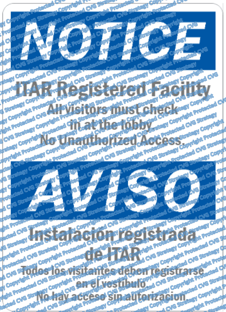 Notice Bilingual ITAR Sign - CVG Strategy
